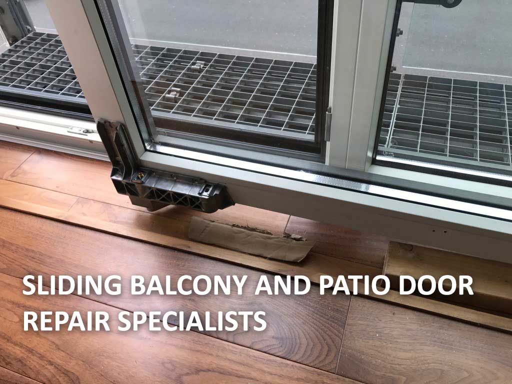 Sliding Balcony Door Repairs - Sliding Balcony and Patio Door Repairs